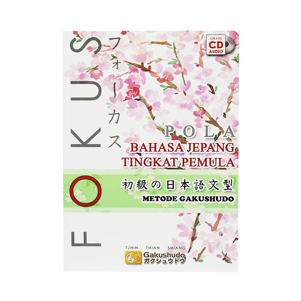 Jual Fokus Pola Bahasa Jepang + CD Metode Gakushudo | Shopee Indonesia