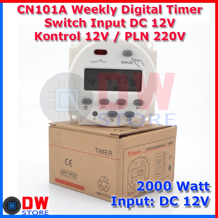 Jual CN101A CN-101A 12V WEEKLY DIGITAL TIMER KONTROL LISTRIK AC & DC ...