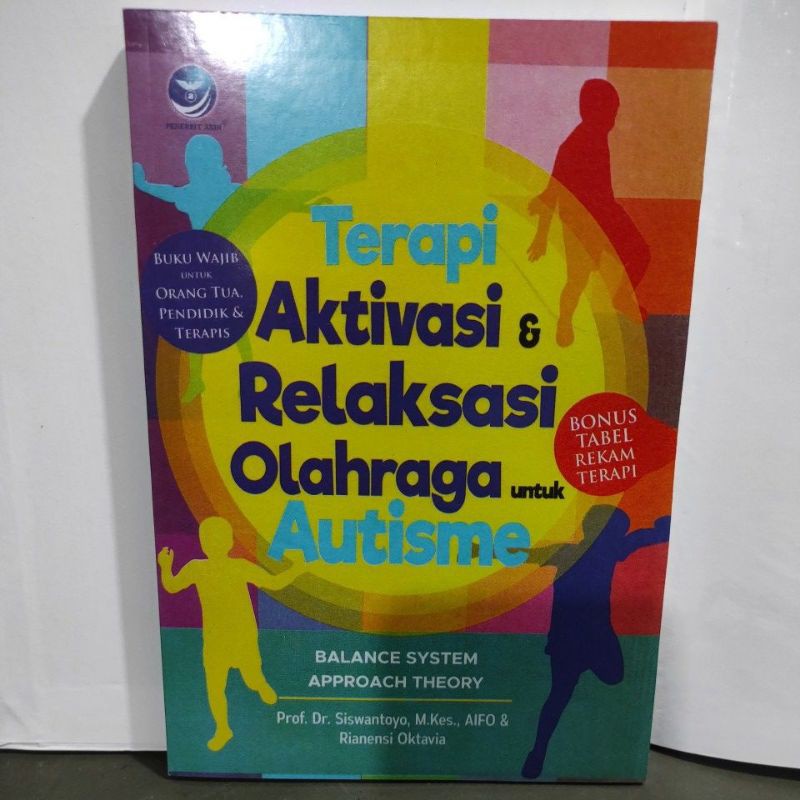 Jual buku terapi aktivasi dan relaksasi olahraga untuk autisme Oleh ...