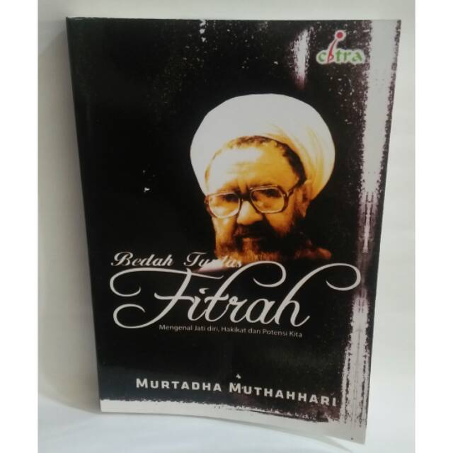 Jual Bedah Tuntas Fitrah - Murtadha Muthahhari | Shopee Indonesia