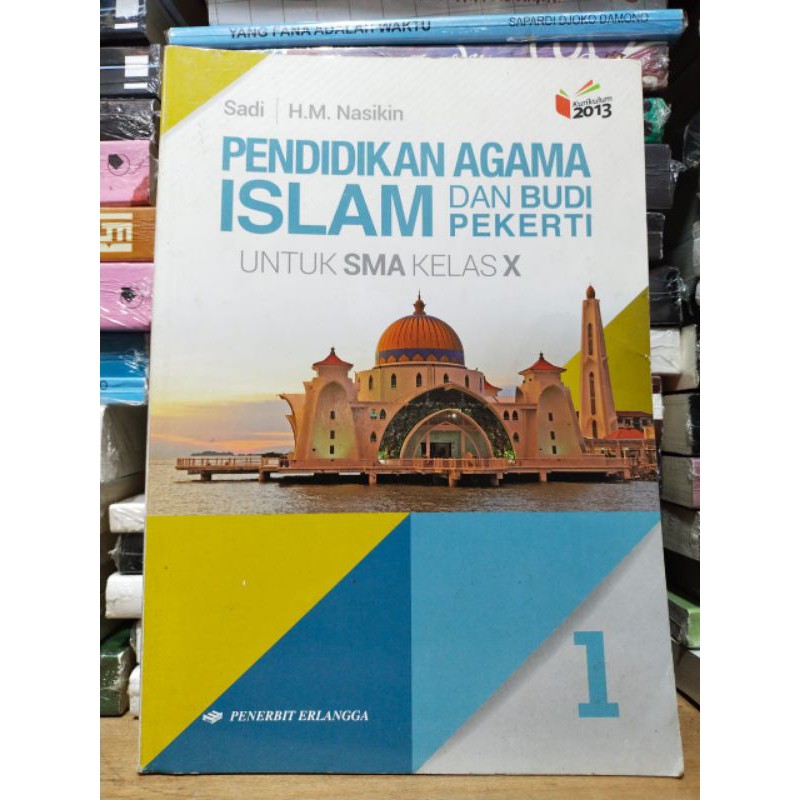 Jual Buku PENDIDIKAN AGAMA ISLAM DAN BUDI PEKERTI UNTUK SMA/MA KELAS X Edisi Revisi Erlangga ...
