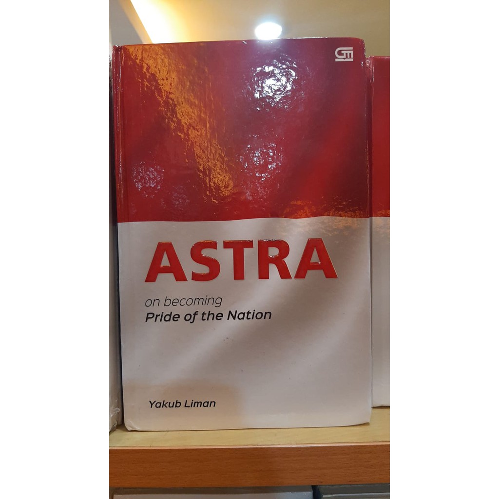 Jual Buku ASTRA, on becoming pride of nation (Ed. Bahasa Inggris) | Shopee Indonesia