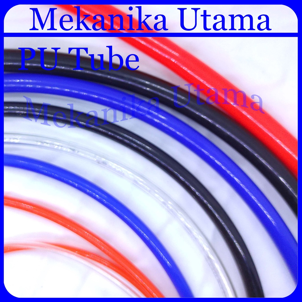 Jual Selang PU ; PU10x6.5 ; PU6.5x10 Polyurethane ; PU Hose / Tubing PU ukuran 10mm x 6.5mm ...