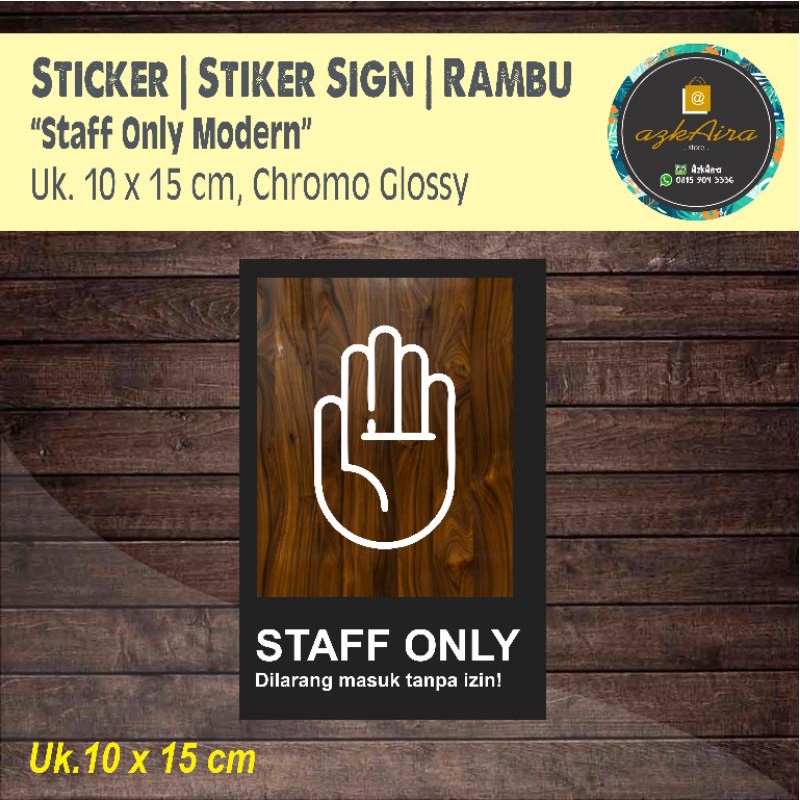 Jual Sticker Stiker Sign Staff Only Modern Design - Uk. 10x15 cm ...