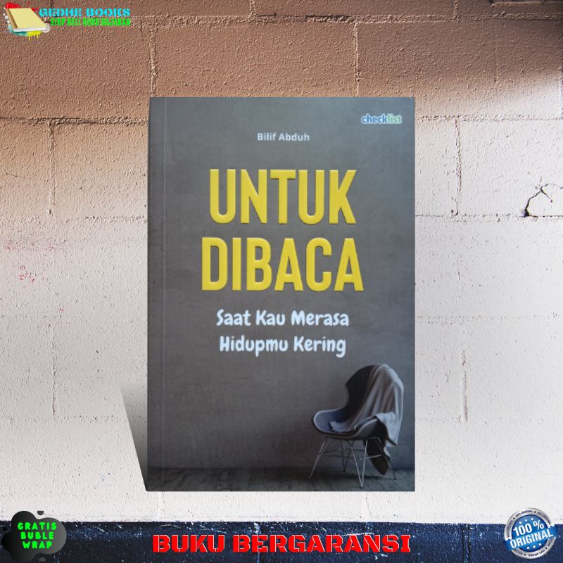 Jual BUKU MOTIVASI UNTUK DIBACA SAAT KAU MERASA HIDUPMU KERING | Shopee ...