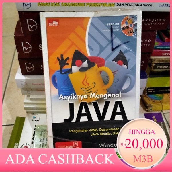 Jual ORIGINAL ASYIKNYA MENGENAL JAVA PENGENALAN JAVA DASAR-DASAR JAVA ... Jual ORIGINAL ASYIKNYA MENGENAL JAVA PENGENALAN JAVA DASAR-DASAR JAVA ...