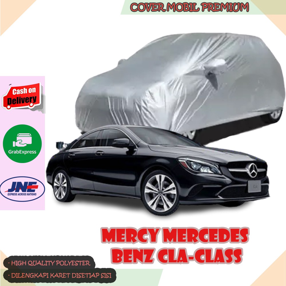 Jual Sarung Mobil Mercy Mercedes Benz CLA-Class / Cover Mobil Mercy ...