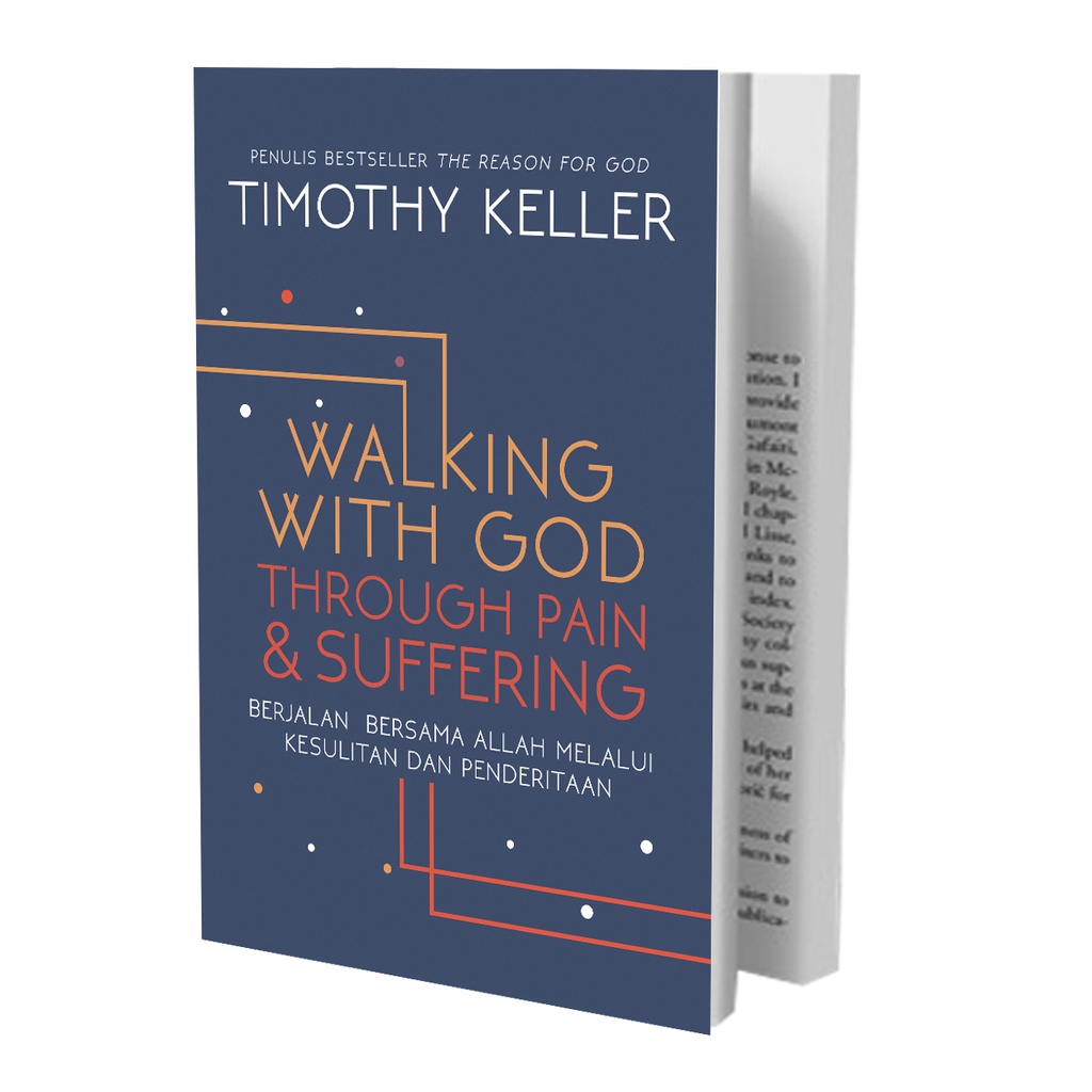 Jual Walking With God Through Pain and Suffering ; Berjalan Bersama Allah Melalui Kesulitan dan ...