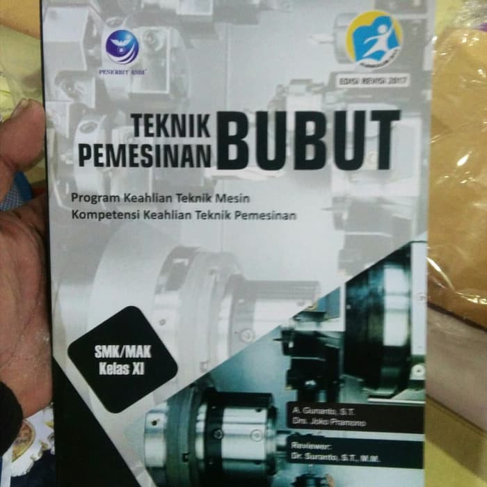 Jual Buku Teknik Pemesinan Bubut Program Keahlian Teknik Mesin SMK ...