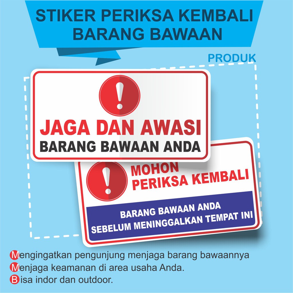 Jual STIKER JAGA DAN AWASI / PERIKSA KEMBALI BARANG BAWAAN ANDA ...