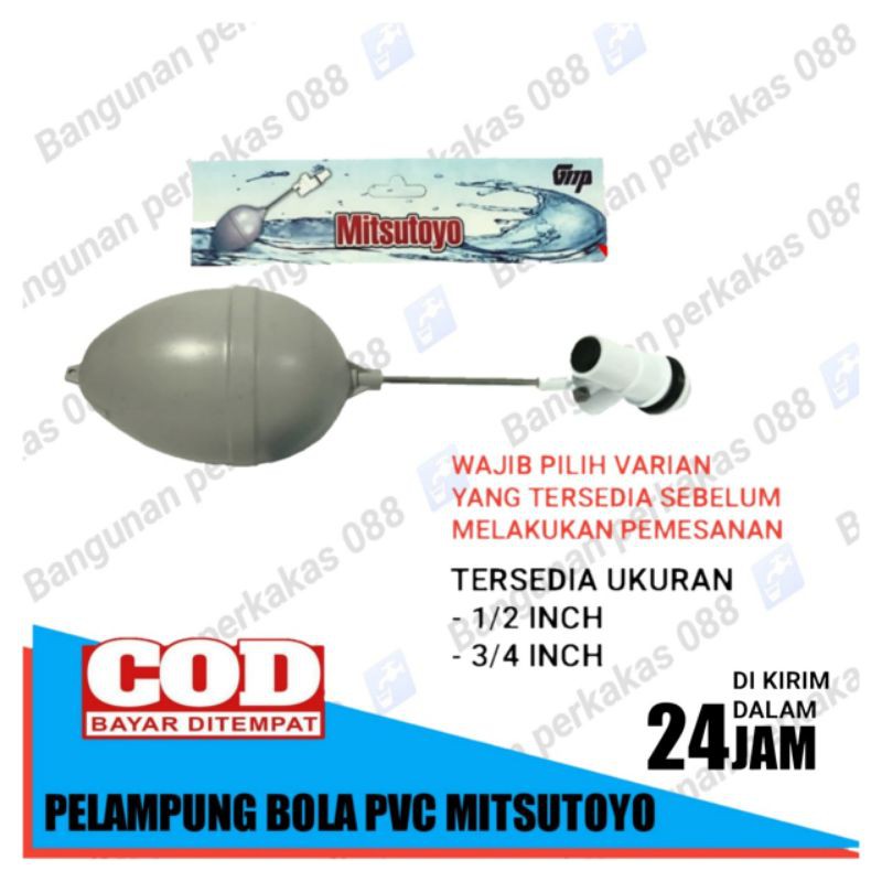 Jual PELAMPUNG AIR varian 1/2" dan 3/4" / PELAMPUNG FLOATING MITSUTOYA ...