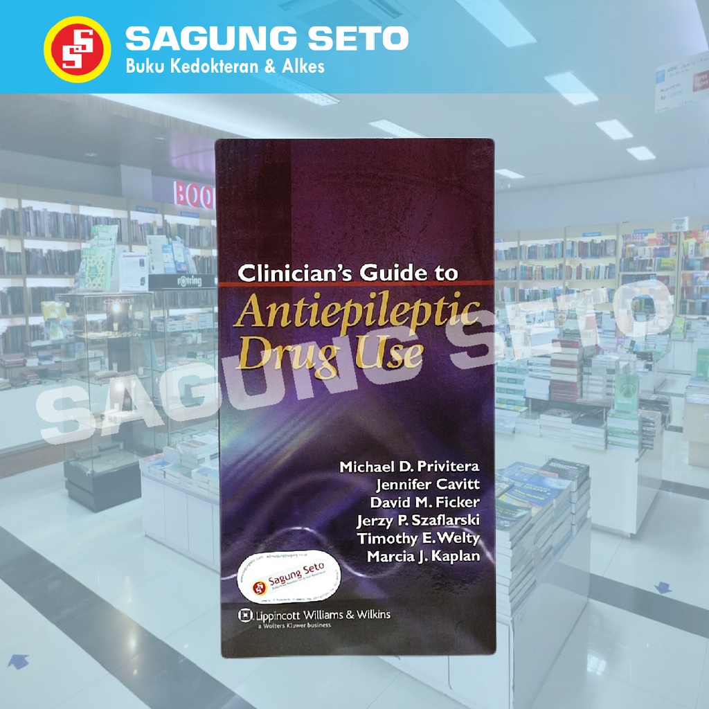 Jual CLINICIANS GUIDE TO ANTIEPILEPTIC DRUG USE - MICHAEL D. PRIVITERA ...