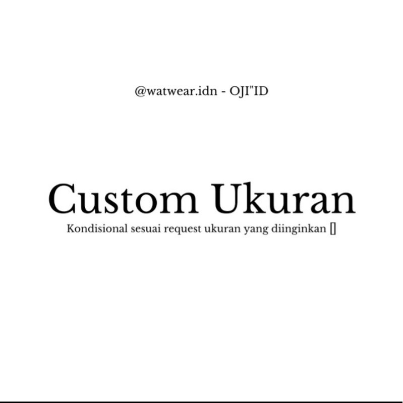 Jual Custom Ukuran/Size | Shopee Indonesia