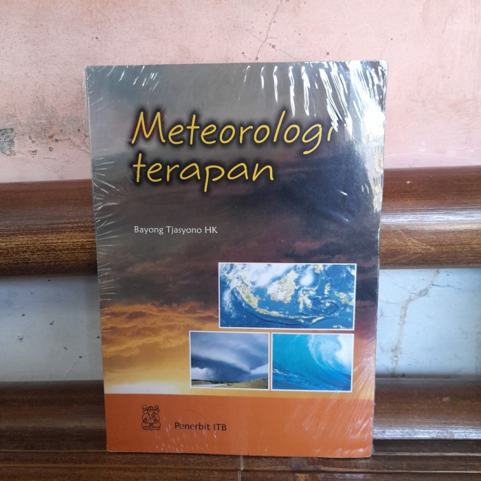 Jual ORIGINAL BUKU Meteorologi Terapan By Bayong Tjasyono HK - Penerbit ...