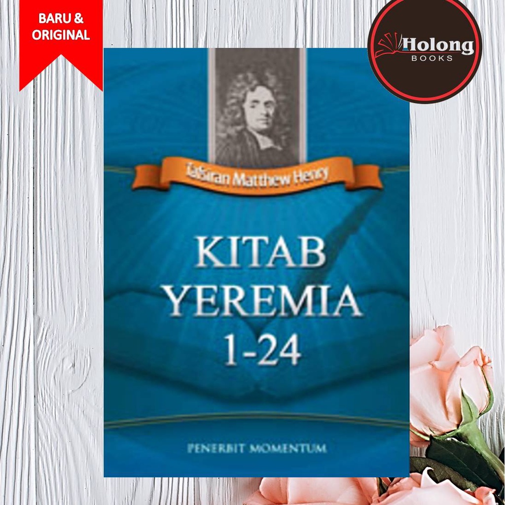 Jual Buku Kitab Yeremia 1-24 - Tafsiran - Matthew Henry | Shopee Indonesia
