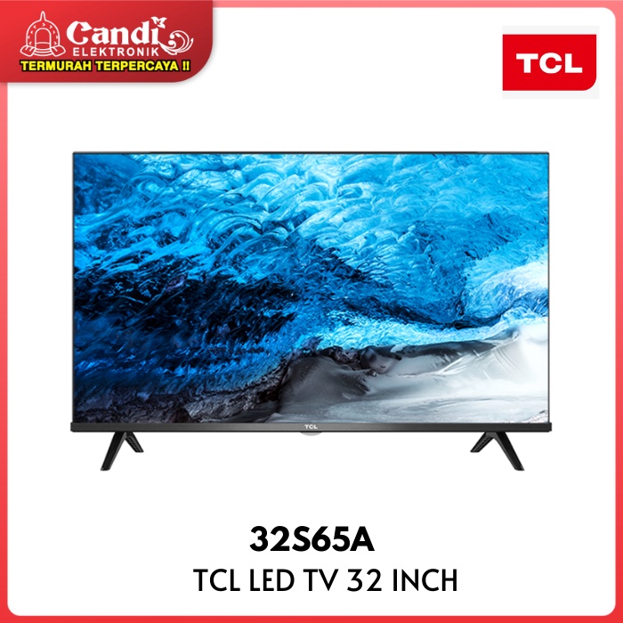Jual TCL Smart LED TV With Android 32 Inch 32S65A | Shopee Indonesia