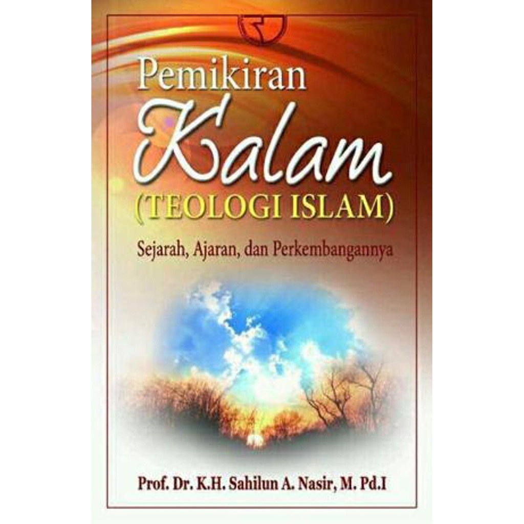 Jual PEMIKIRAN KALAM (TEOLOGI ISLAM) | Shopee Indonesia