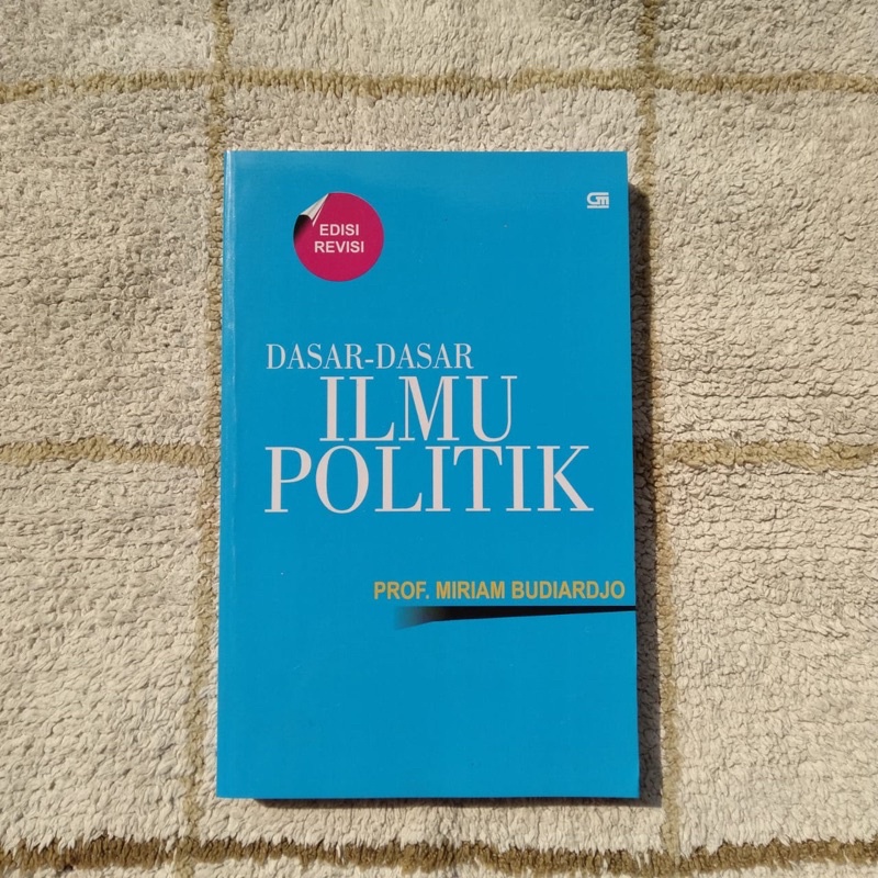 Jual Dasar Dasar Ilmu Politik Edisi Revisi Prof Miriam Budiardjo Shopee Indonesia 
