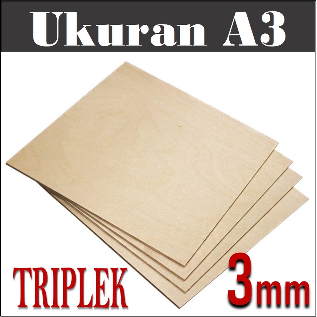 Jual Triplek 3mm Ukuran A3 uk. 297x420x3mm Multiplek 3 mm | Shopee ...