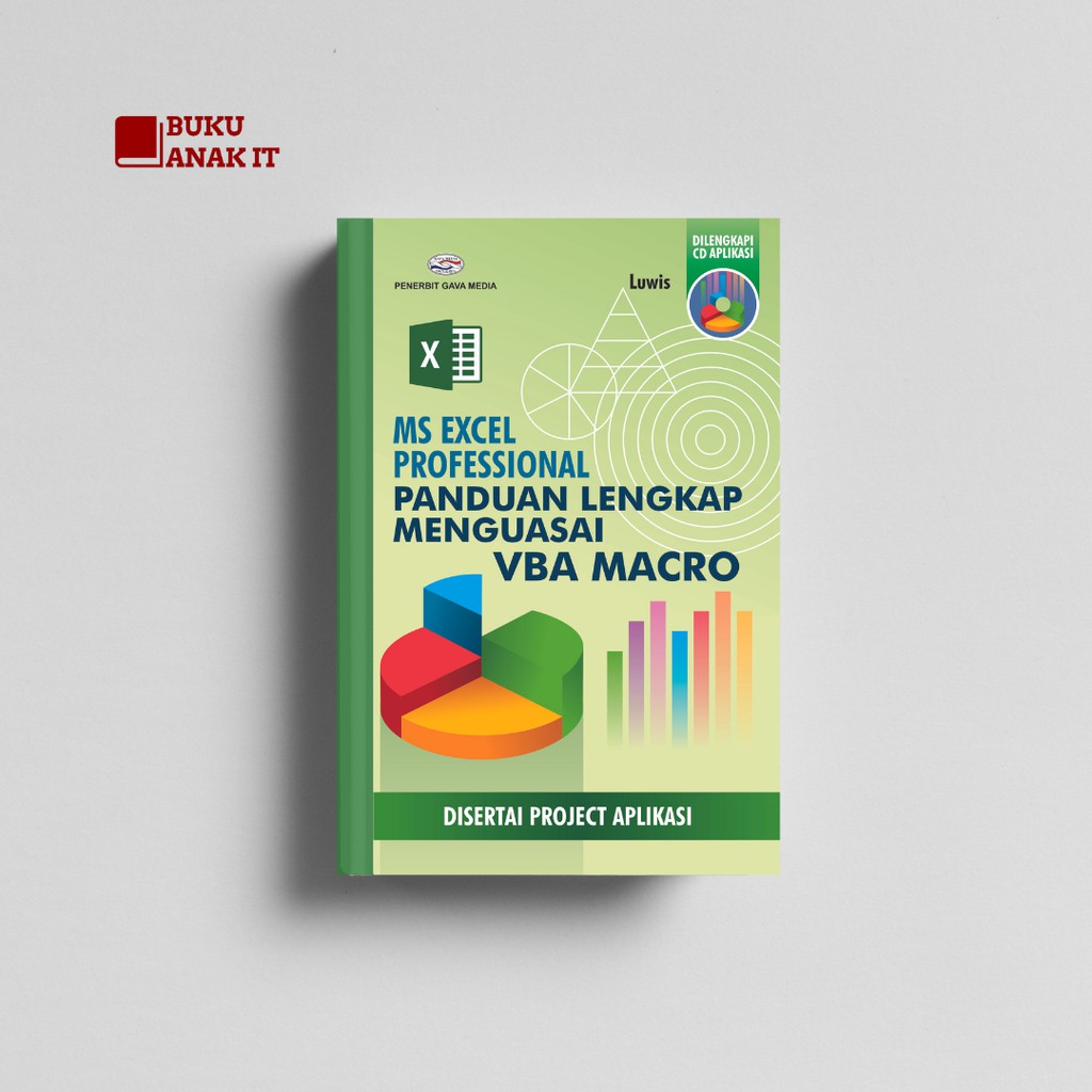 Jual BUKU MICROSOFT EXCEL PROFESSIONAL PANDUAN LENGKAP MENGUASAI VBA MACRO DISERTAI PROJECT ...