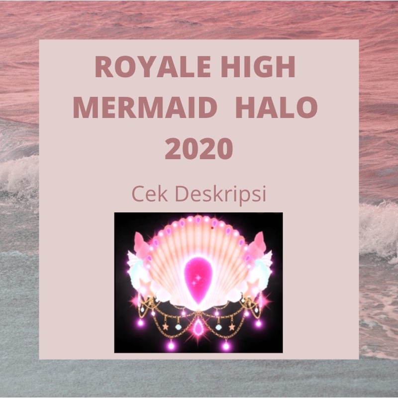 Jual Royale High - Mermaid halo 2020 | Shopee Indonesia