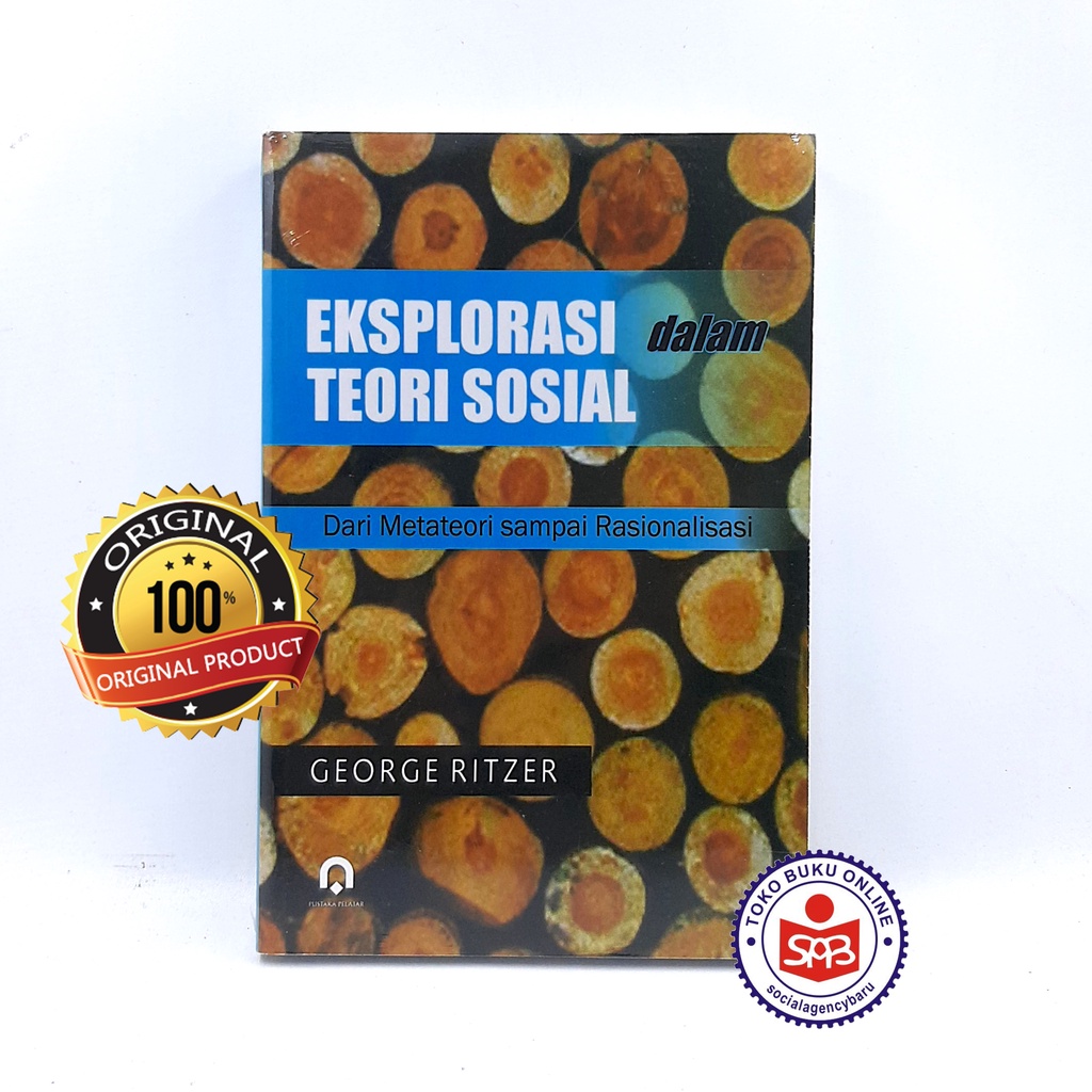 Jual Eksplorasi dalam Teori Sosial - George Ritzer | Shopee Indonesia