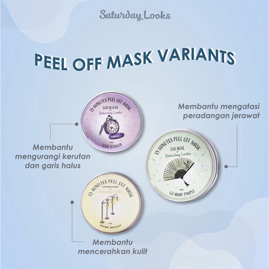 Jual Saturday Looks 15 Minutes Peel Off Mask 45gr - Brightening | Acne ...
