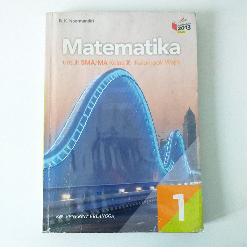 Jual Buku Paket Pelajaran Matematika Kelompok Wajib Kelas 10 Penerbit Erlangga / Buku Cetak ...