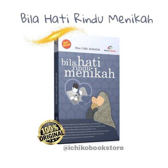 Jual BEST SELLER / Bila Hati Rindu Menikah / Buku Pra Nikah Pro U Media ...