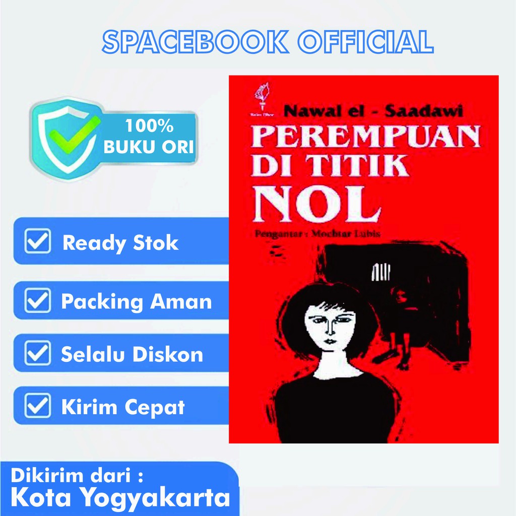 Jual Perempuan Di Titik Nol Nawal El-Saadawi - Obor | Shopee Indonesia Jual Perempuan Di Titik Nol Nawal El-Saadawi - Obor | Shopee Indonesia