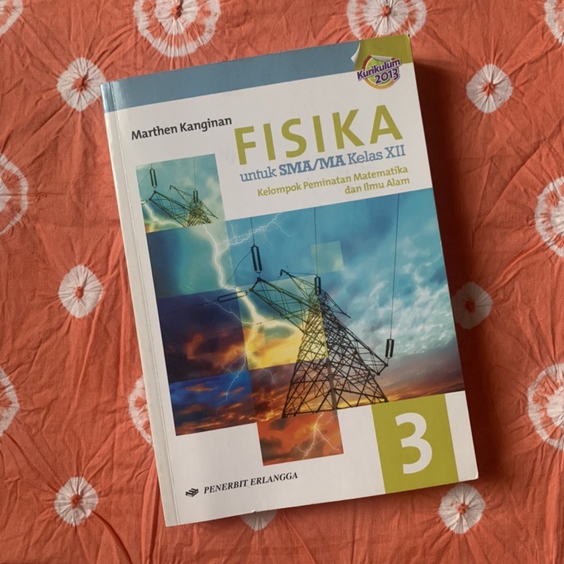 Jual [PRELOVED] Buku pelajaran Fisika Kelas 3 SMA Marthen Kanginan ...