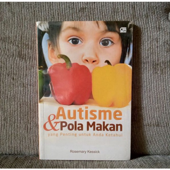 Jual Buku Autisme & Pola Makan yang Penting untuk Anda Ketahui | Shopee ...