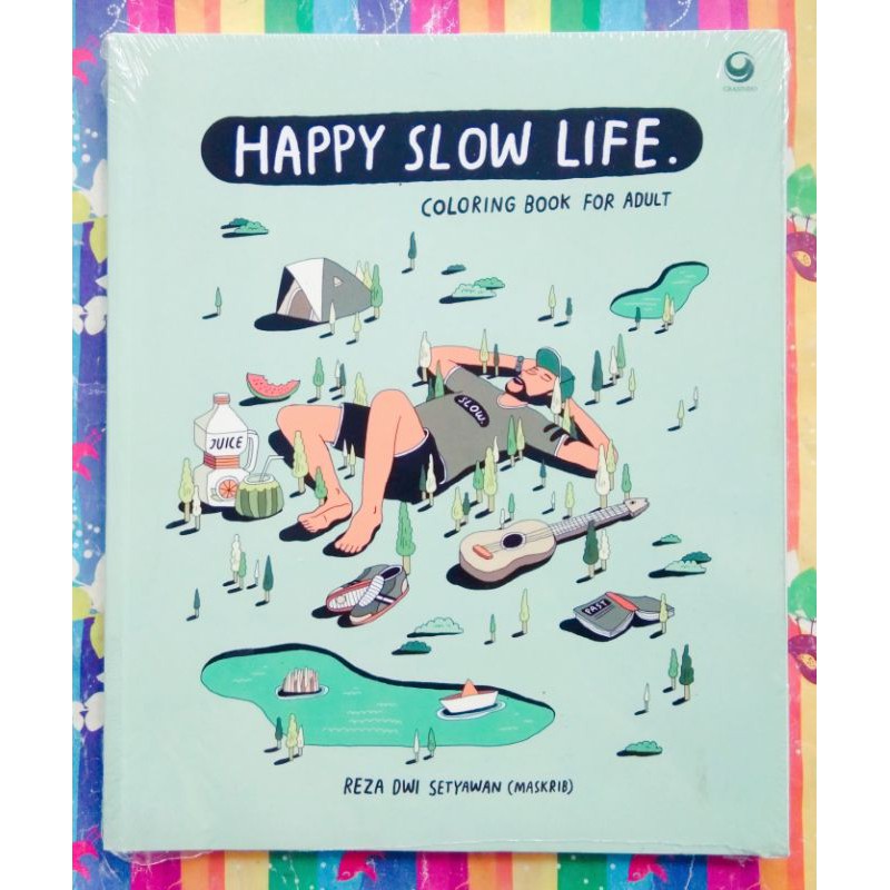 Jual Buku Mewarnai Dewasa Happy Slow Life Coloring Book for Adult by ...