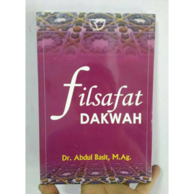 Jual Buku Filsafat Dakwah - Dr. Abdul Basit Original | Shopee Indonesia