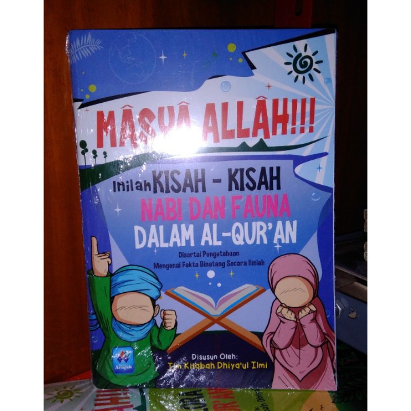 Jual Masya Allah Inilah Kisah-Kisah Nabi Dan Fauna Dalam Al Qur'an ...