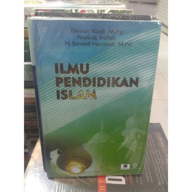 Jual BUKU ILMU PENDIDIKAN ISLAM By Dayun Riadi | Shopee Indonesia