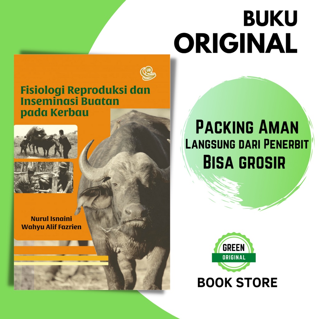 Jual (BUKU ORI) Fisiologi Reproduksi Kerbau dan Inseminasi Buatan pada Kerbau | Shopee Indonesia