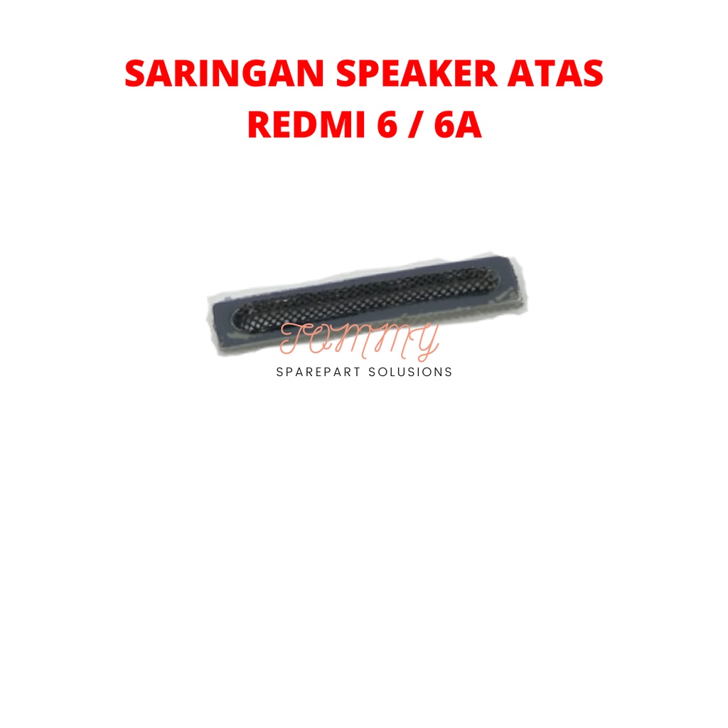 Jual SARINGAN / JARING SPEAKER ATAS REDMI 6 / 6A ORIGINAL | Shopee ...