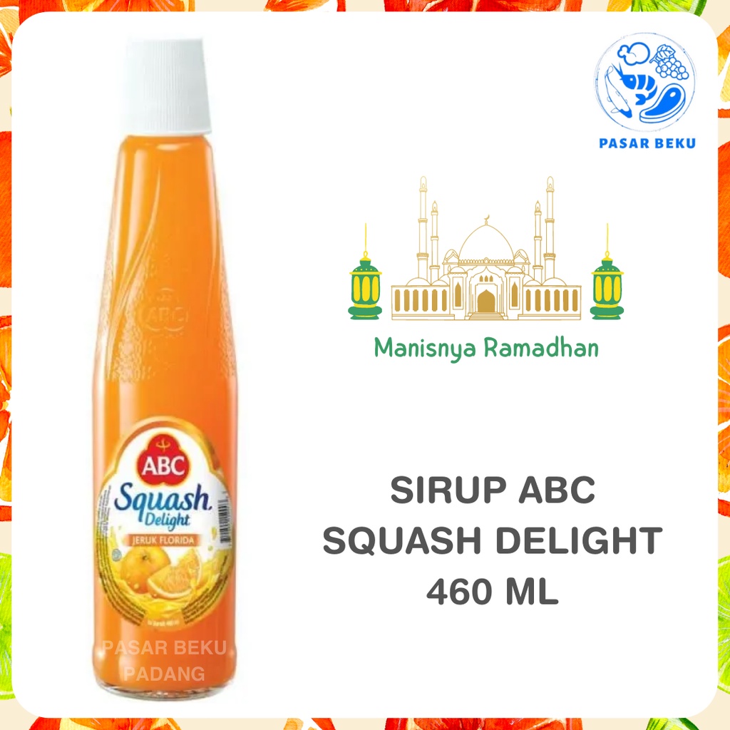 Jual Sirup ABC Squash Delight Orange 460 ML Manis Buka Ramadhan Padang ...