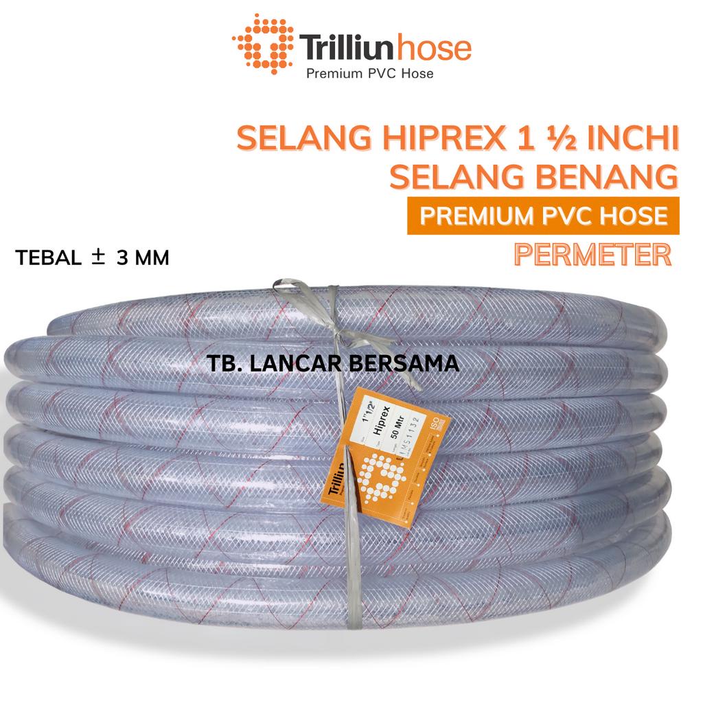 Jual SELANG BENANG 1 1/2 INCHI HIPREX TRILLIUN HOSE PERMETER | Shopee Indonesia