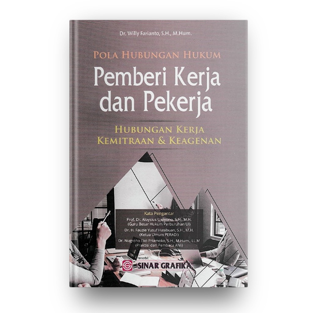 Jual Pola Hubungan Hukum Pemberi Kerja dan Pekerja : Hubungan Kerja ...