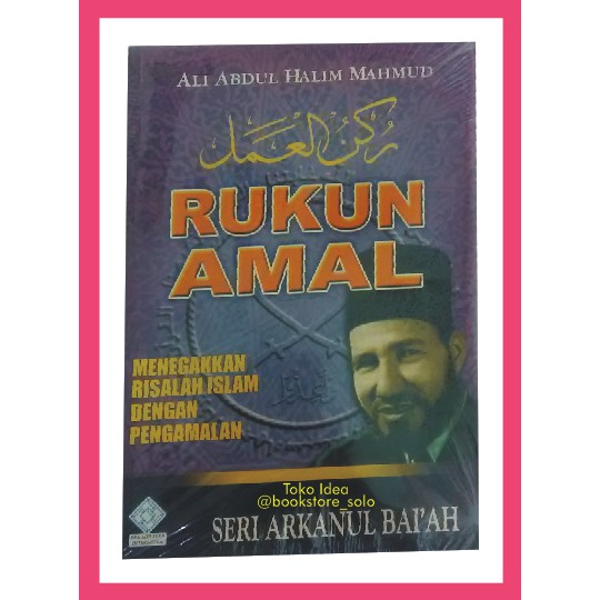 Jual Rukun Amal -Seri Arkanul Bai'ah- | Shopee Indonesia