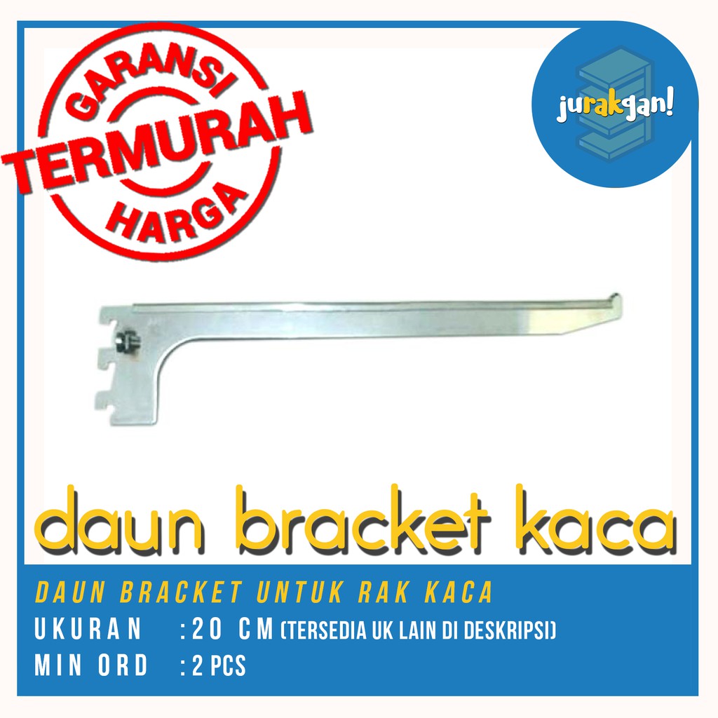 Jual Daun bracket/breket kaca untuk rak dinding berbagai ukuran ...