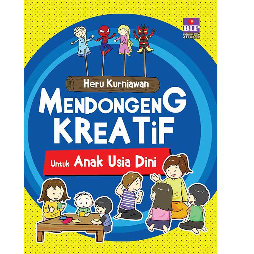 Jual BIP - MENDONGENG KREATIF UNTUK ANAK USIA DINI (BD) | Shopee Indonesia