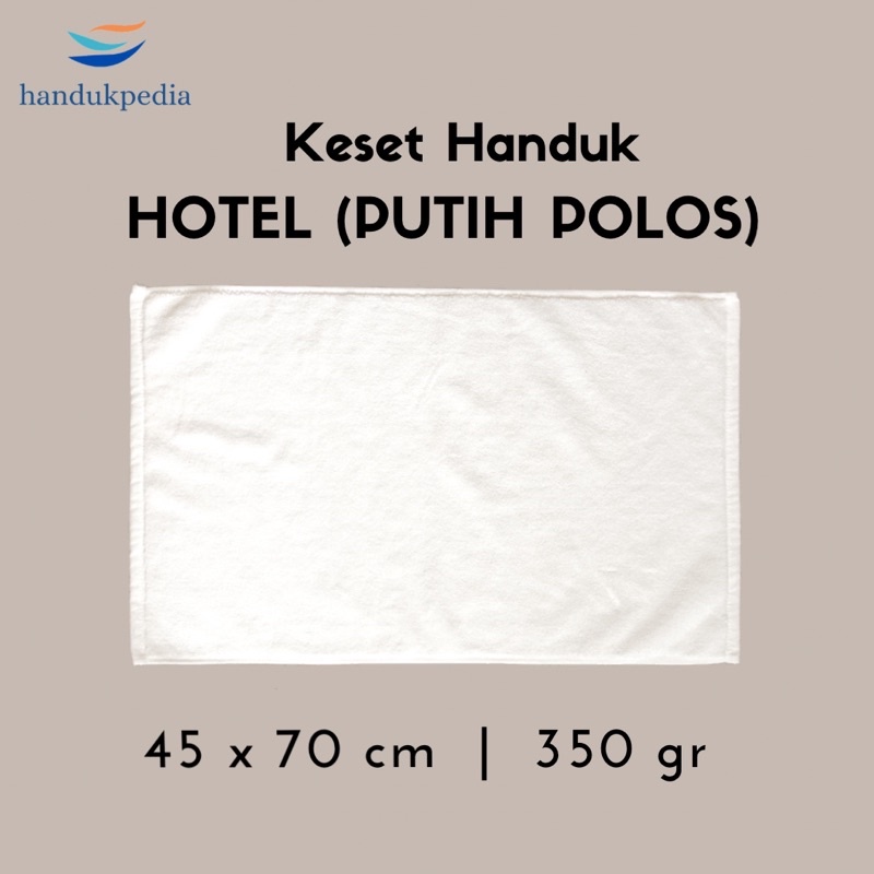 Jual KESET HOTEL TEBAL PUTIH POLOS (45 x 70 CM) | Shopee Indonesia