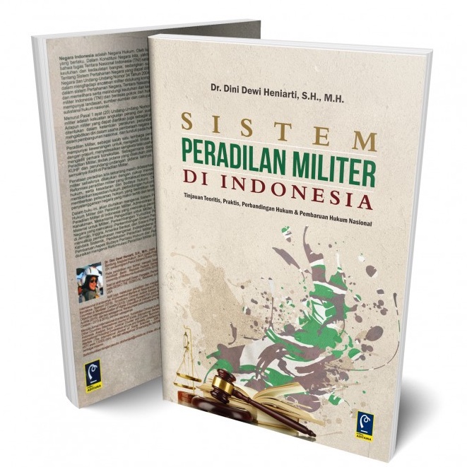 Jual Sistem Peradilan Militer di Indonesia - Dini Dewi Heniarti - RF ...