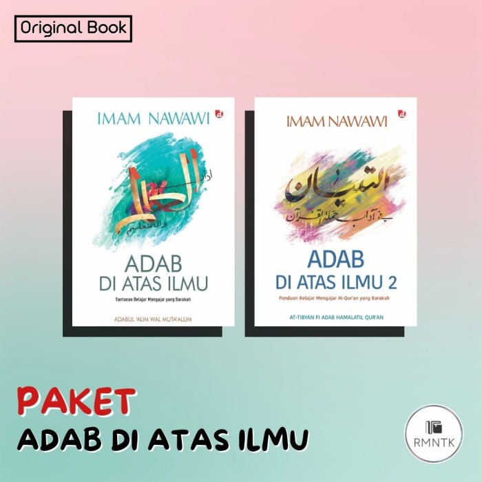 Jual PAKET ADAB DI ATAS ILMU 2 JILID - IMAM NAWAWI - Romantika Book ...