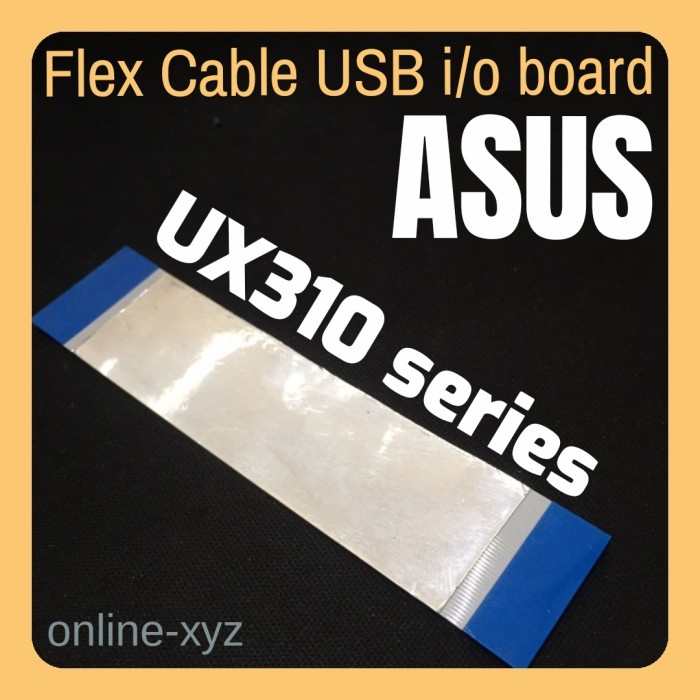 Jual kabel flexible mb io Usb Asus UX310 UX310ua UX310uak UX310UF ...