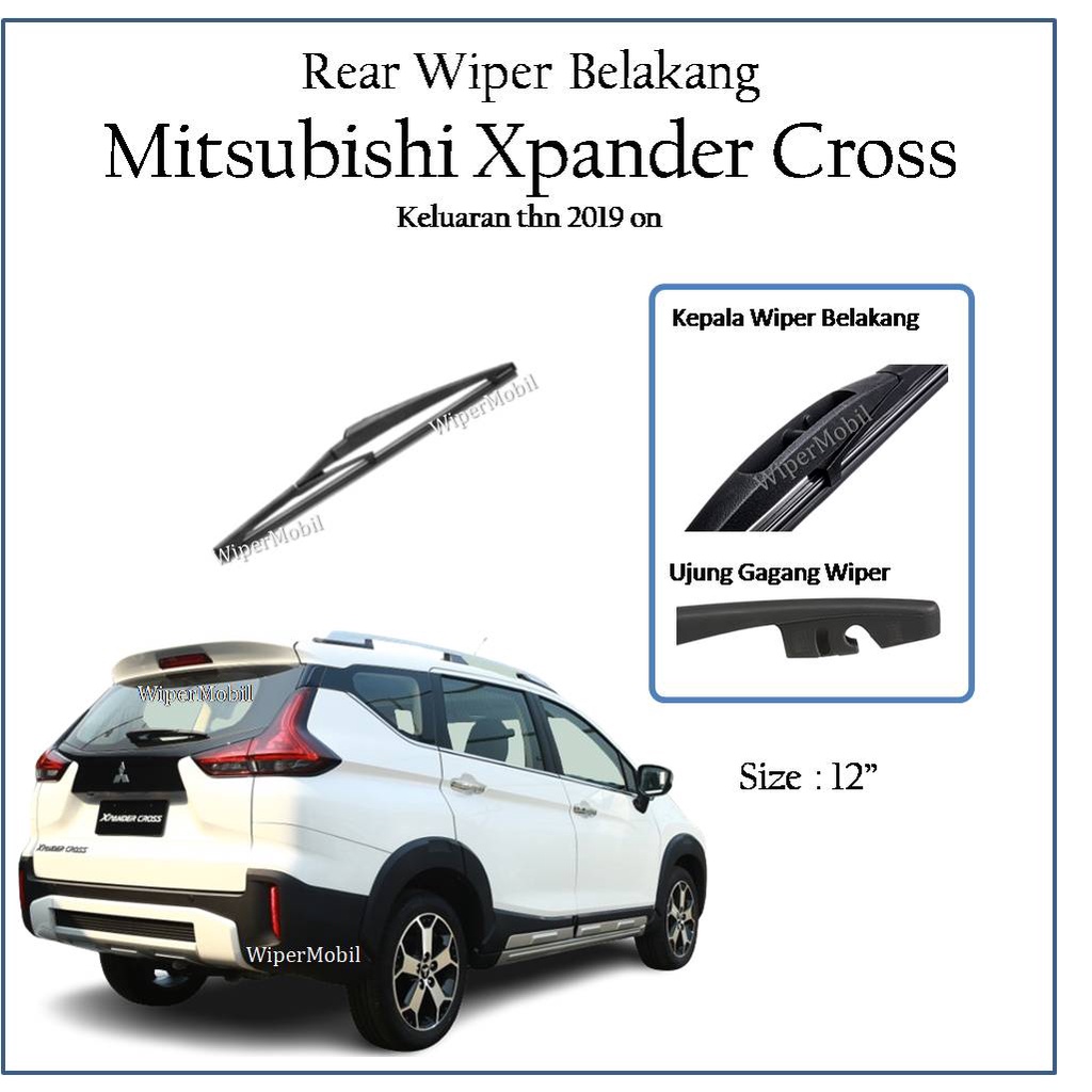 Jual Wiper belakang Mobil Mitsubishi Xpander Cross 2019 2020 2021 2022 ...