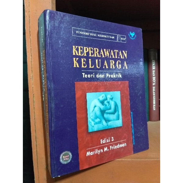 Jual KEPERAWATAN KELUARGA : TEORI DAN PRAKTIK EDISI 3 | Shopee Indonesia